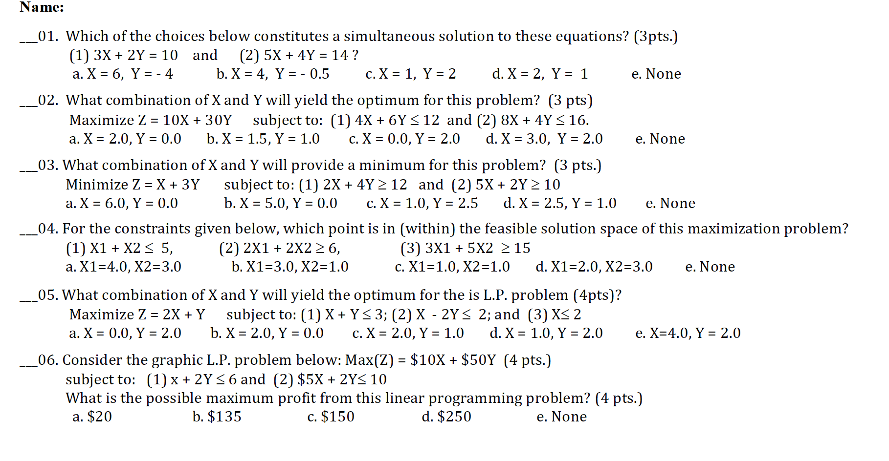 Solved Name: _01. Which of the choices below constitutes a | Chegg.com