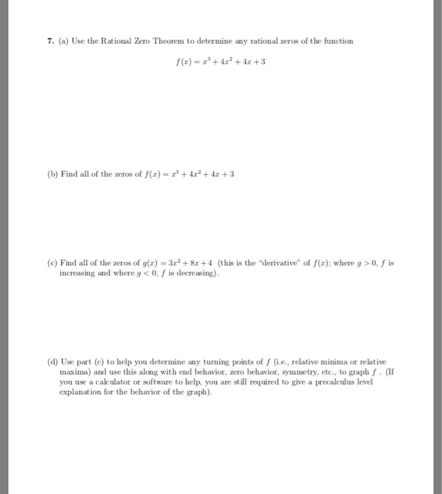 Solved 7 A Use The Rational Zero Theorem To Determine Any