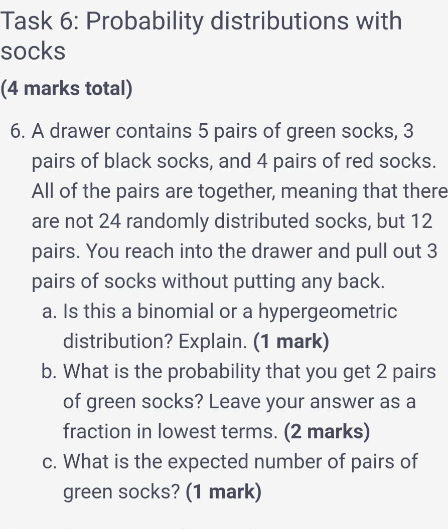 Solved Task 6: Probability distributions with socks (4 marks | Chegg.com