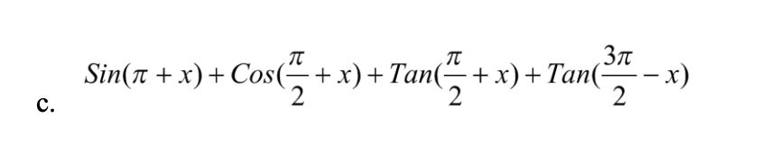 Solved Sin(π+x)+Cos(2π+x)+Tan(2π+x)+Tan(23π−x) | Chegg.com