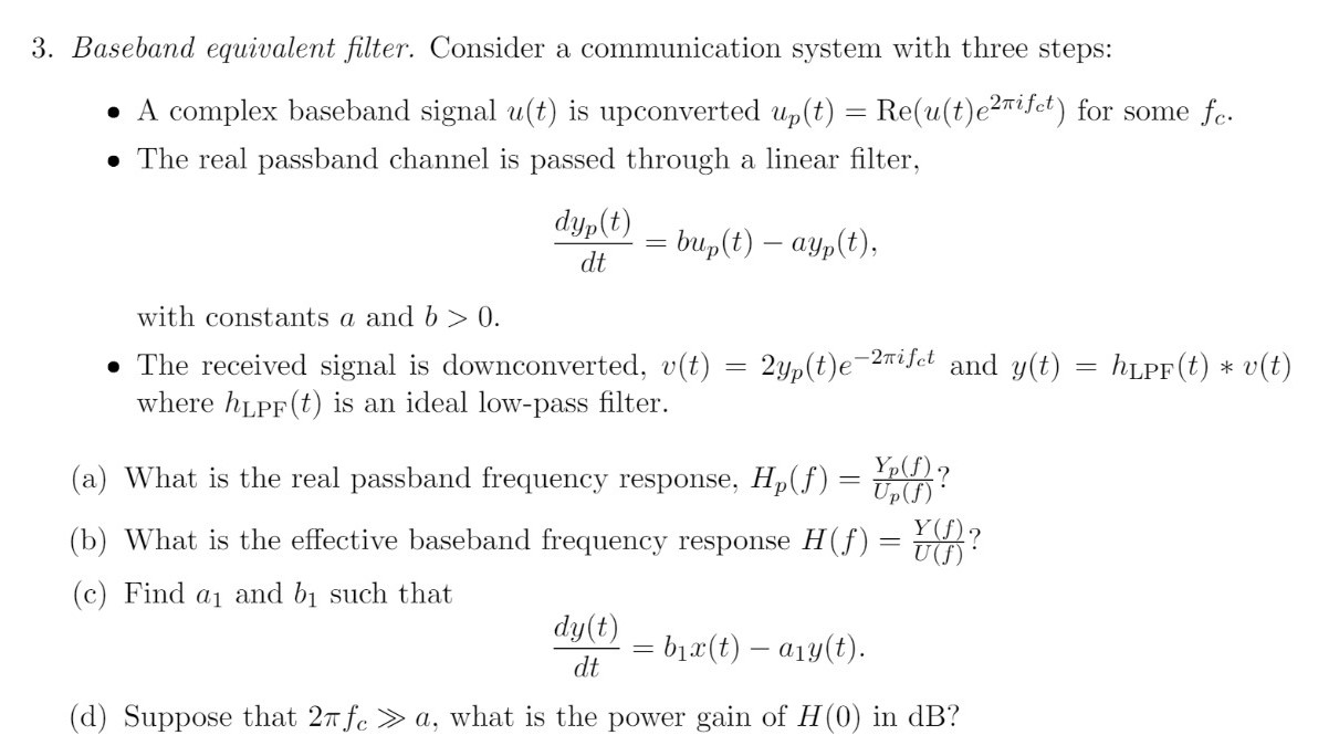 3. Baseband equivalent filter. Consider a | Chegg.com
