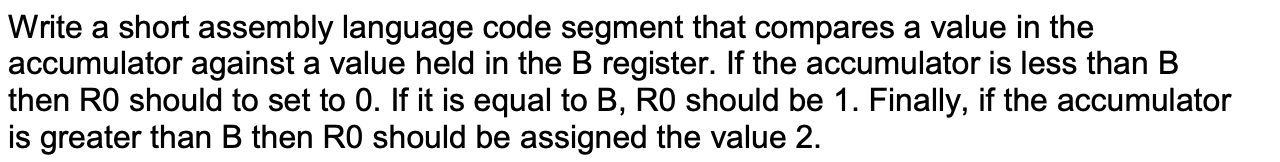 Solved Write a short assembly language code segment that | Chegg.com