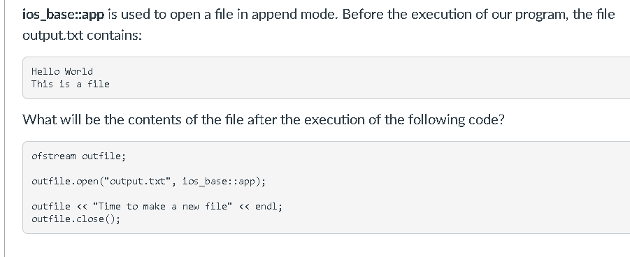 Solved ios_base app is used to open a file in append mode. | Chegg.com