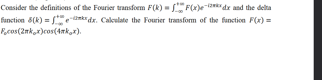 Solved Consider the definitions of the Fourier transform | Chegg.com