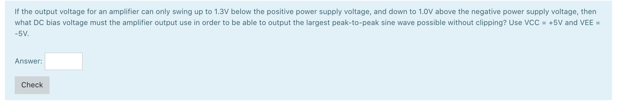 Solved If the output voltage for an amplifier can only swing | Chegg.com