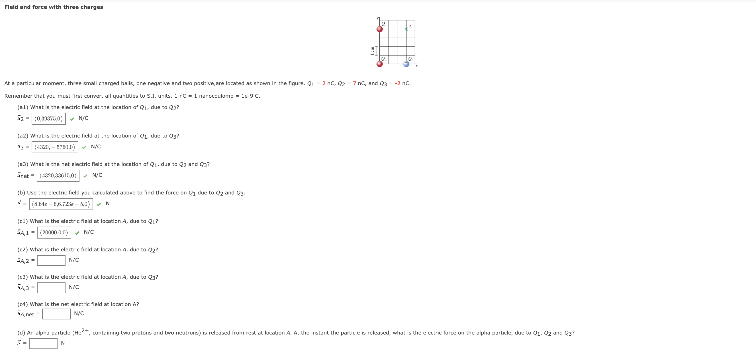Solved Field and force with three charges At a particular | Chegg.com