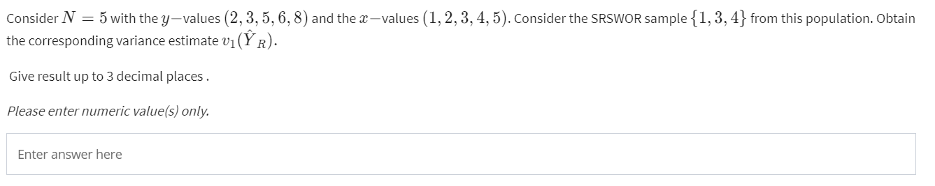 Consider N=5 ﻿with the y-values (2,3,5,6,8) ﻿and the | Chegg.com