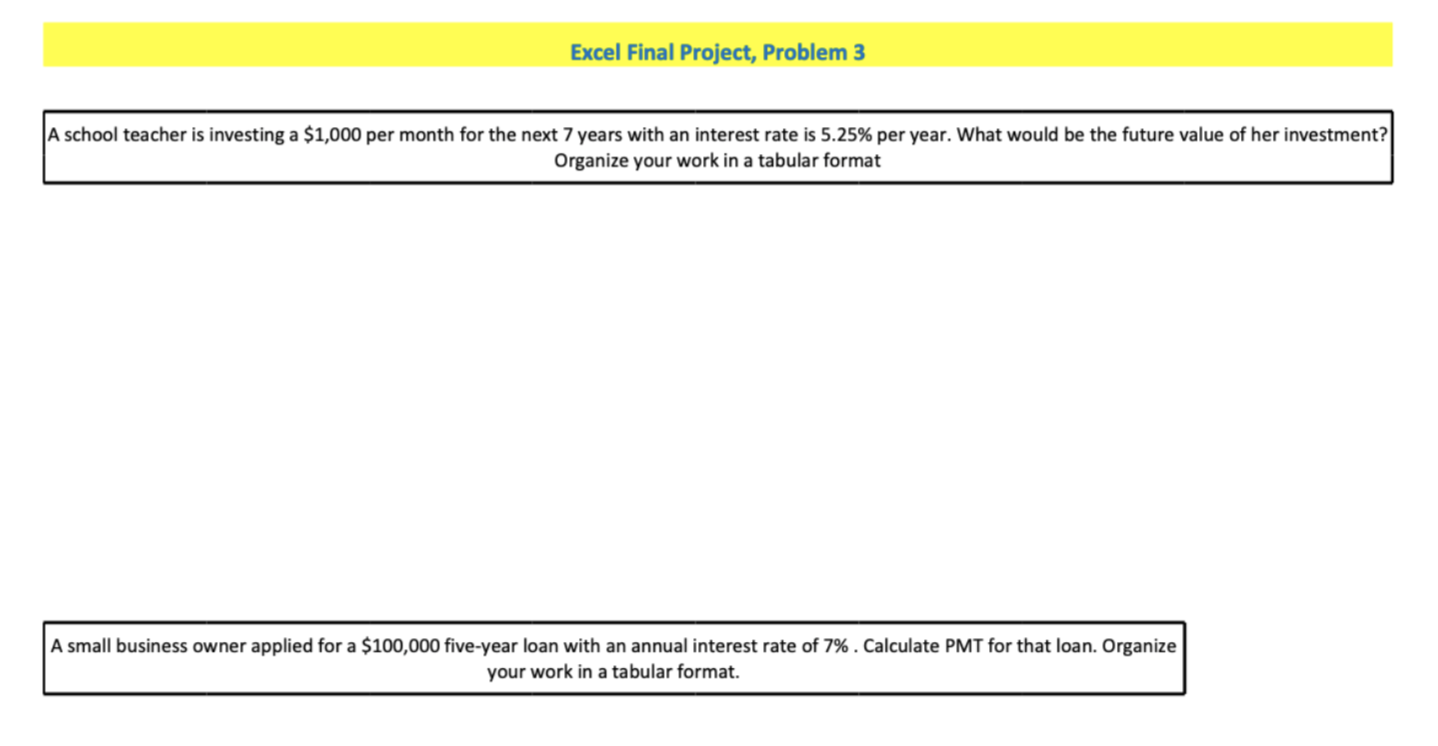 Solved Excel Final Project, Problem 3 A school teacher is | Chegg.com