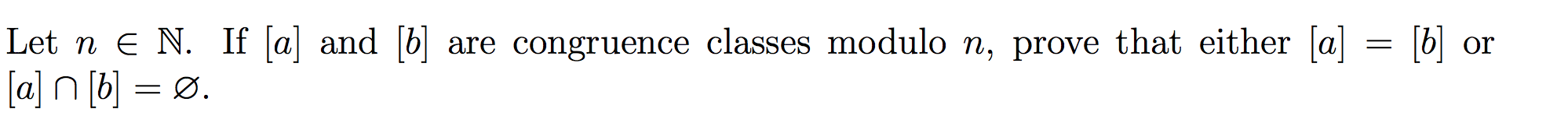 Solved Let n E N. If [a] and [b] are congruence classes | Chegg.com
