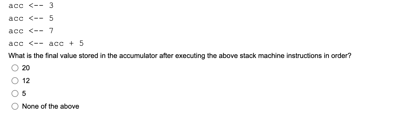 Solved What is the final value stored in the accumulator | Chegg.com