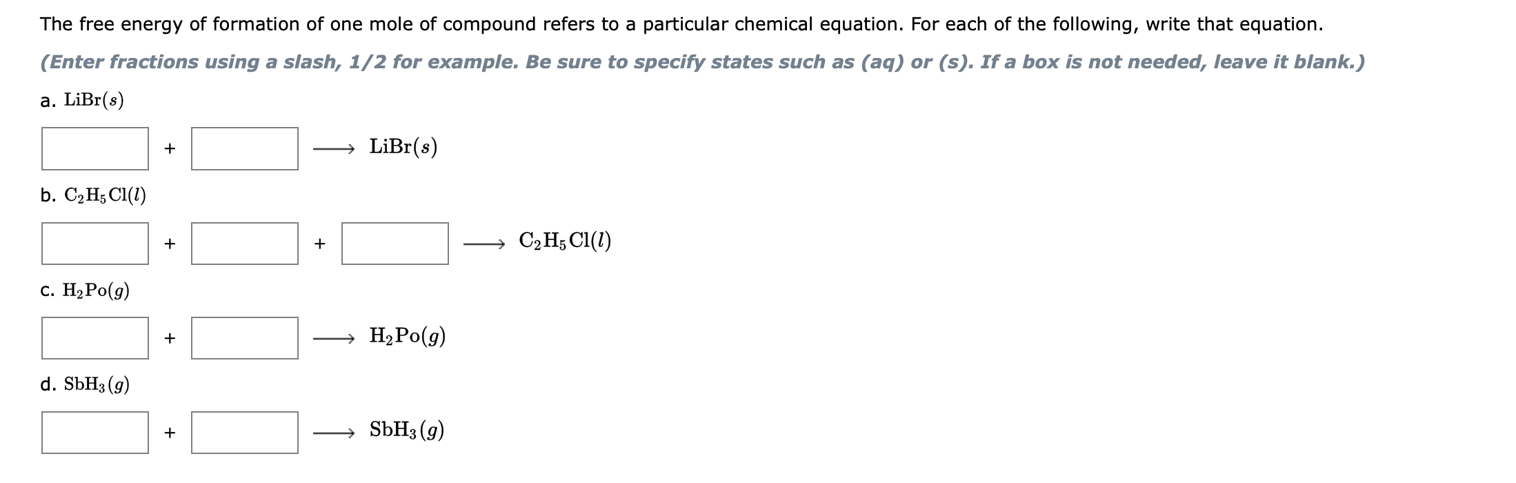 Solved The free energy of formation of one mole of compound | Chegg.com