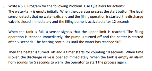 Write a SFC Program for the following Problem. Use | Chegg.com