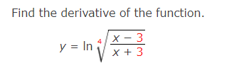 Solved Find the derivative of the function.y=lnx-3x+34 | Chegg.com