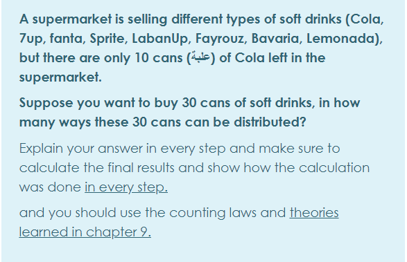 Solved A supermarket is selling different types of soft | Chegg.com