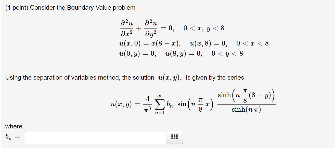 Solved (1 point) Consider the Boundary Value problem 22u a2u | Chegg.com