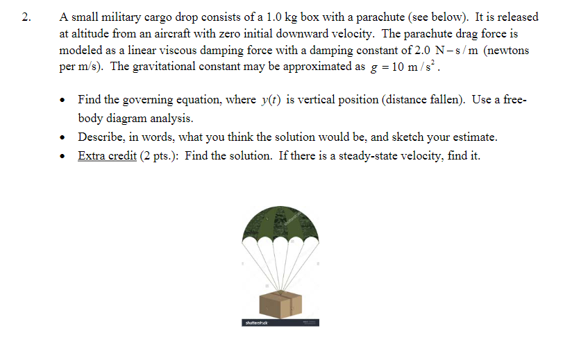 Solved A small military cargo drop consists of a 1.0 kg box | Chegg.com