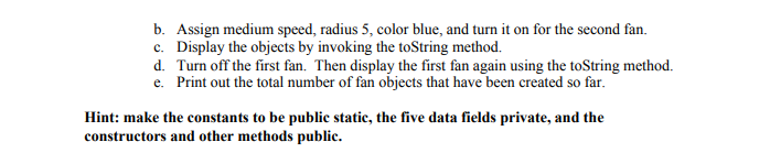 Solved Design A Class Named Fan To Represent A Fan The 