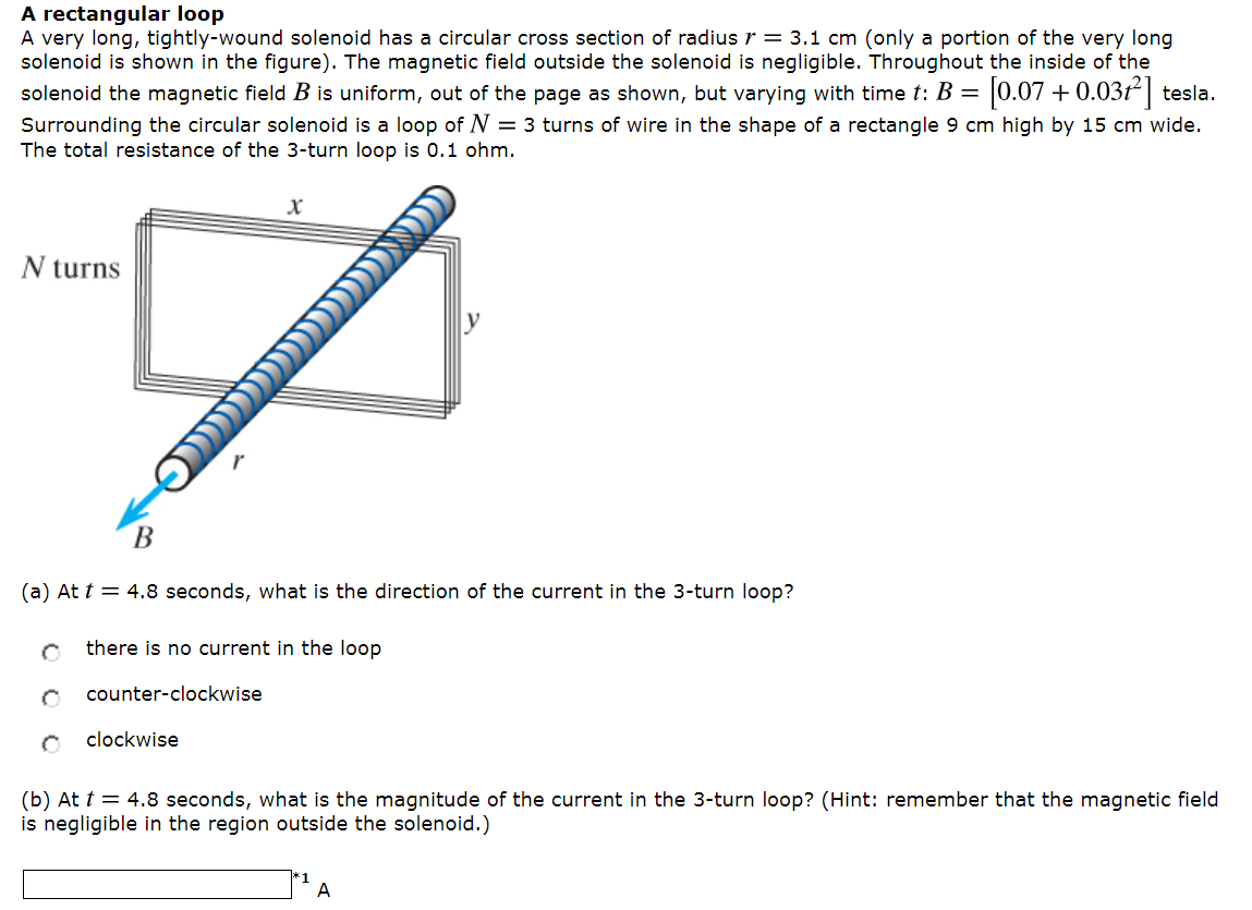 Solved A rectangular loop A very long, tightly-wound | Chegg.com
