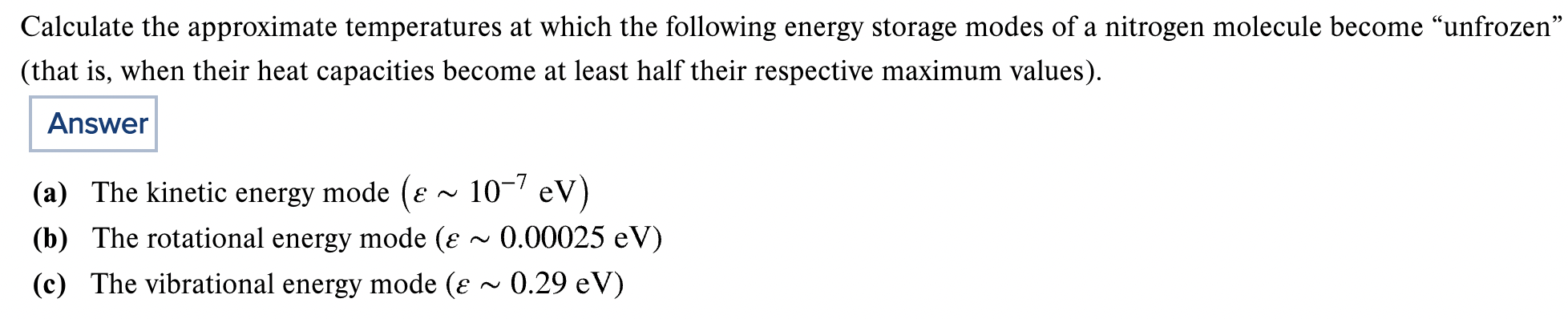 Solved Calculate the approximate temperatures at which the | Chegg.com