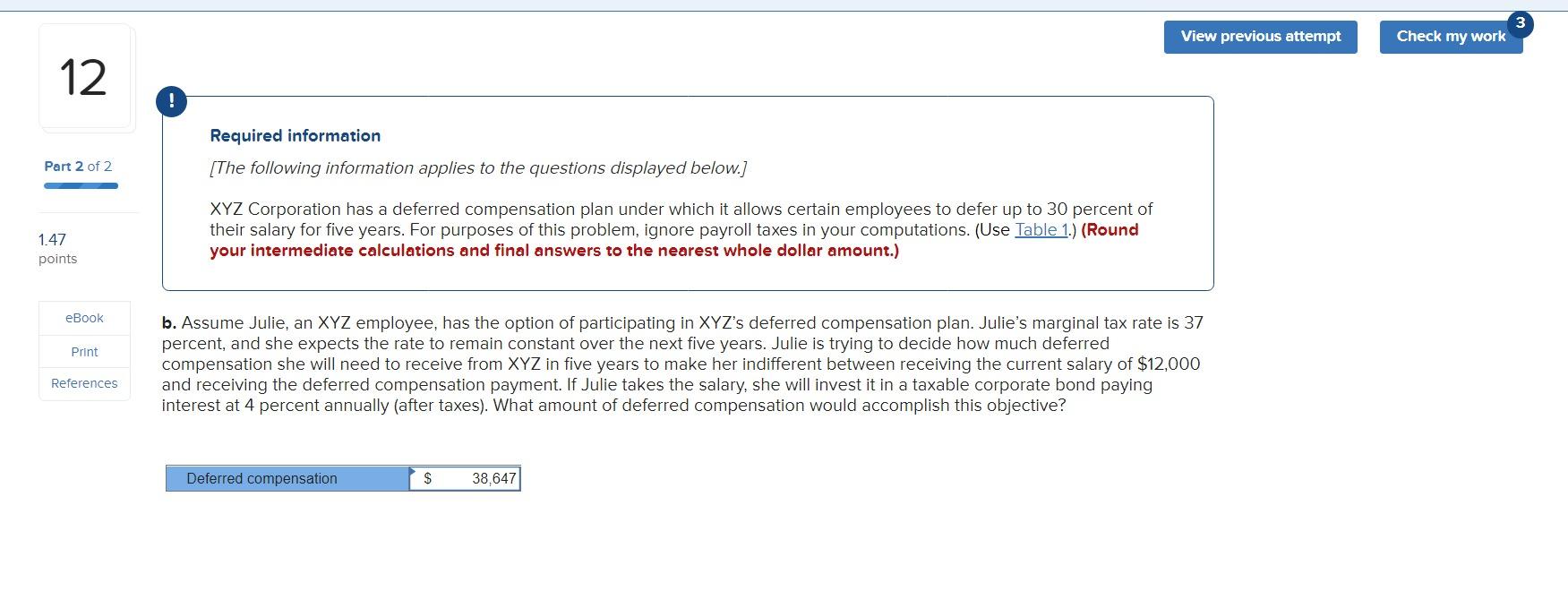 Solved View previous attempt Check my work 12 Required | Chegg.com