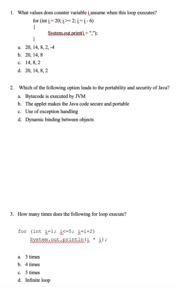 Solved 1. What values does counter variable i assume when | Chegg.com
