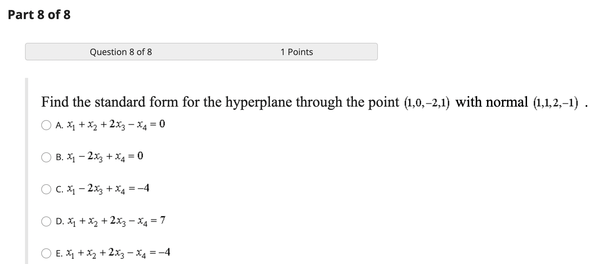 Solved Find the standard form for the hyperplane through the | Chegg.com