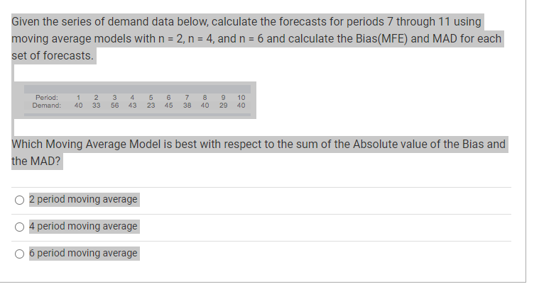 Solved Given the series of demand data below, calculate the | Chegg.com