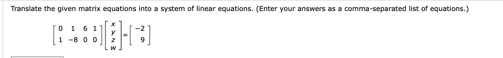 Solved Translate the given matrix equations into a system of | Chegg.com