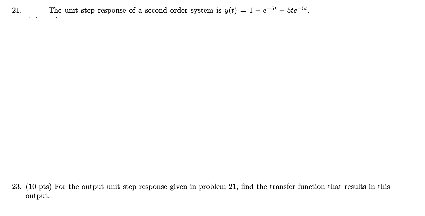 Solved 21. The unit step response of a second order system | Chegg.com