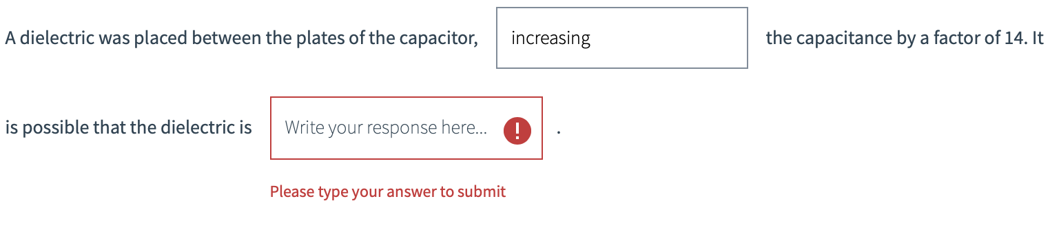 A dielectric was placed between the plates of the | Chegg.com