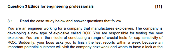 Solved Question 3 Ethics for engineering professionals [11] | Chegg.com