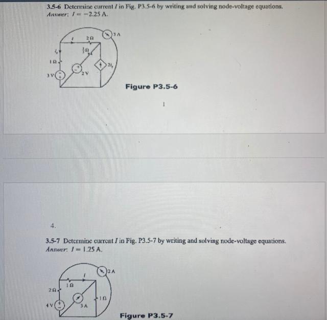 Solved 3.5-6 Determine current/in Fig. P3.5-6 by writing and | Chegg.com