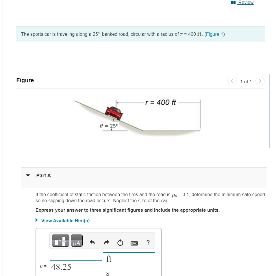 Solved The sports car is traveling along a 25∘ banked road, | Chegg.com