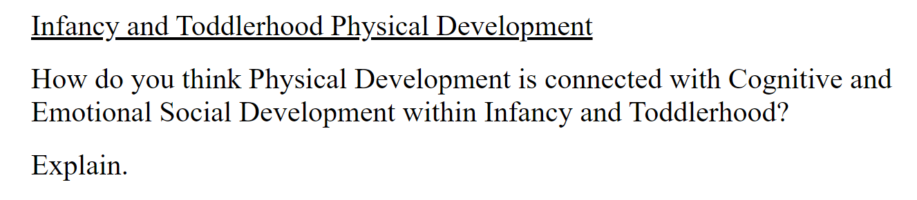 Solved Infancy and Toddlerhood Physical Development How do | Chegg.com