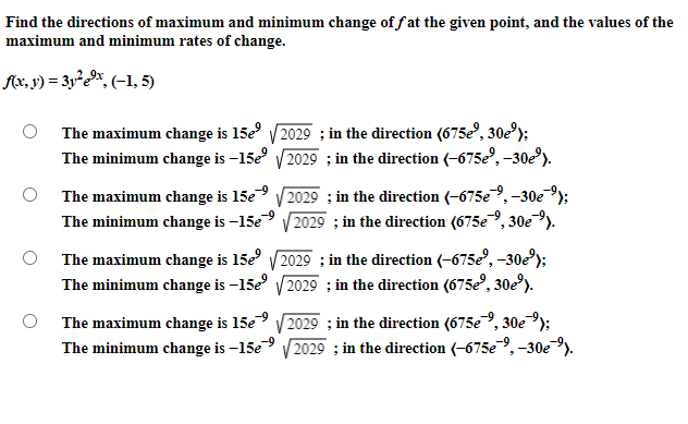 Solved Find the directions of maximum and minimum change off | Chegg.com