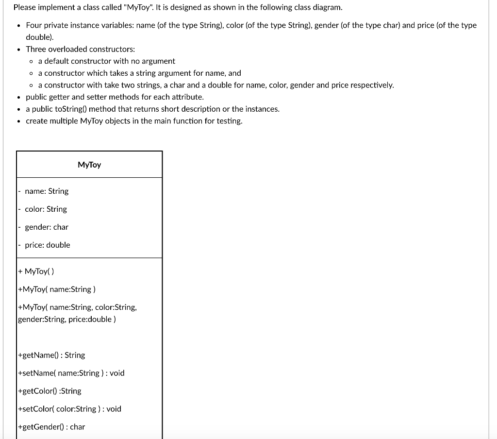 Solved Please implement a class called "MyToy. It is | Chegg.com