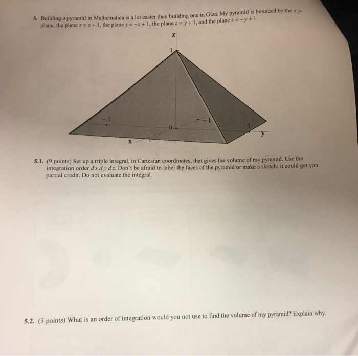 Solved Building a pyramid in Mathematica is a lot easier | Chegg.com