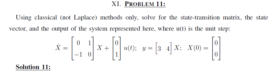 Solved XI. PROBLEM 11: Using classical (not Laplace) methods | Chegg.com
