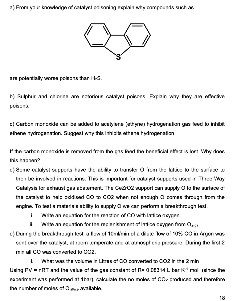 Solved a) ﻿From your knowledge of catalyst poisoning explain | Chegg.com