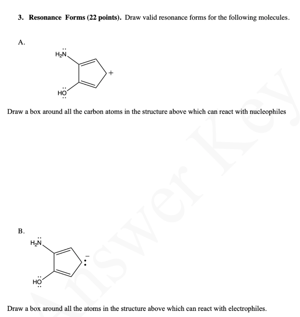 Solved 3. Resonance Forms (22 points). Draw valid resonance | Chegg.com