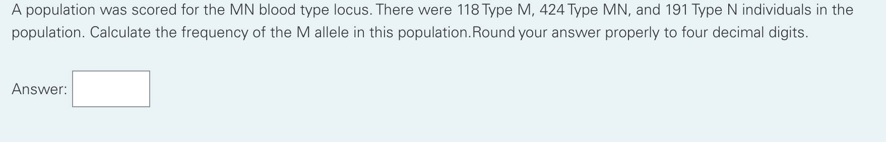 Solved A population was scored for the MN blood type locus. | Chegg.com
