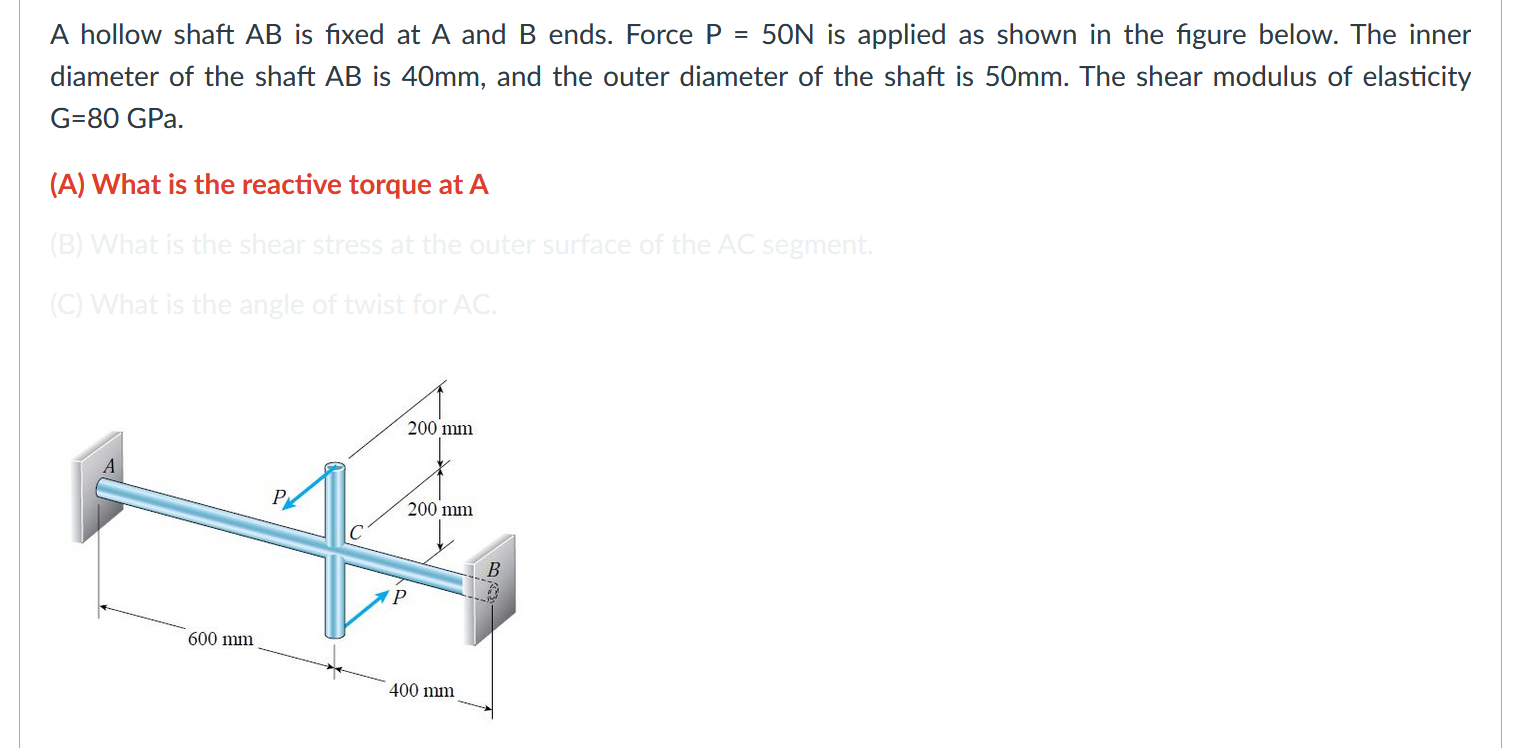 Solved (A) What is the reactive torque at A (B) What is the | Chegg.com