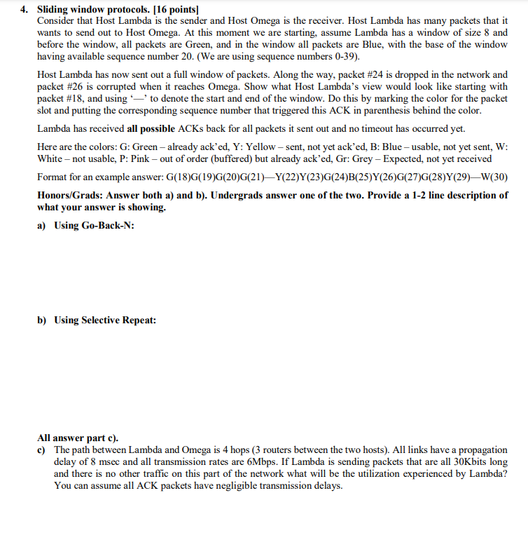 4. Sliding window protocols. [16 points] Consider | Chegg.com