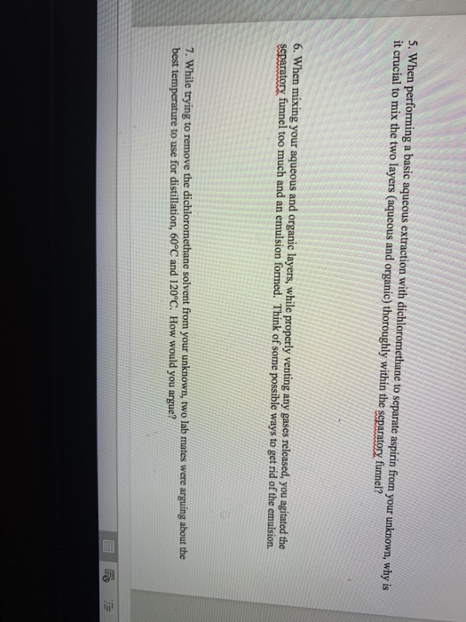 Solved 5. When performing a basic aqueous extraction with | Chegg.com