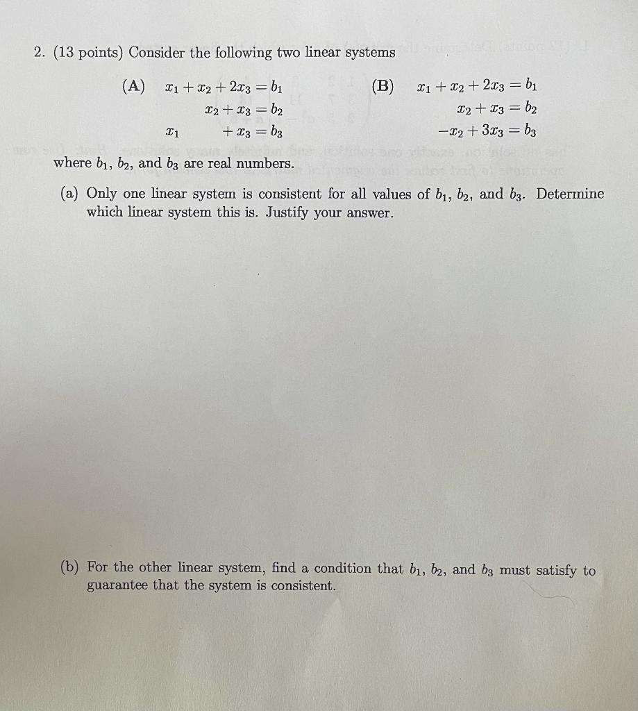 Solved 2. (13 points) Consider the following two linear | Chegg.com