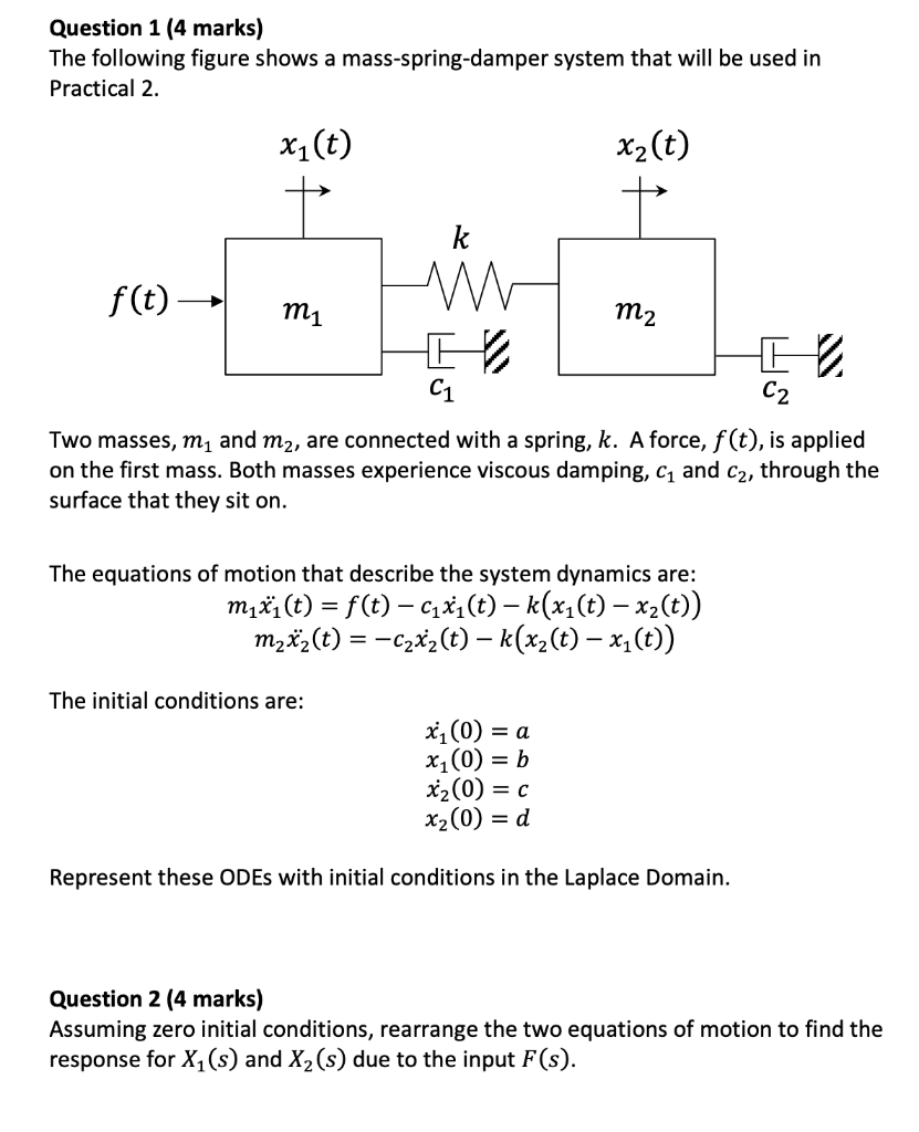 Solved Question 1 (4 marks) The following figure shows a | Chegg.com