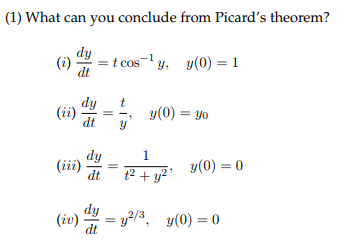 Solved (1) What can you conclude from Picard's theorem? (i) | Chegg.com