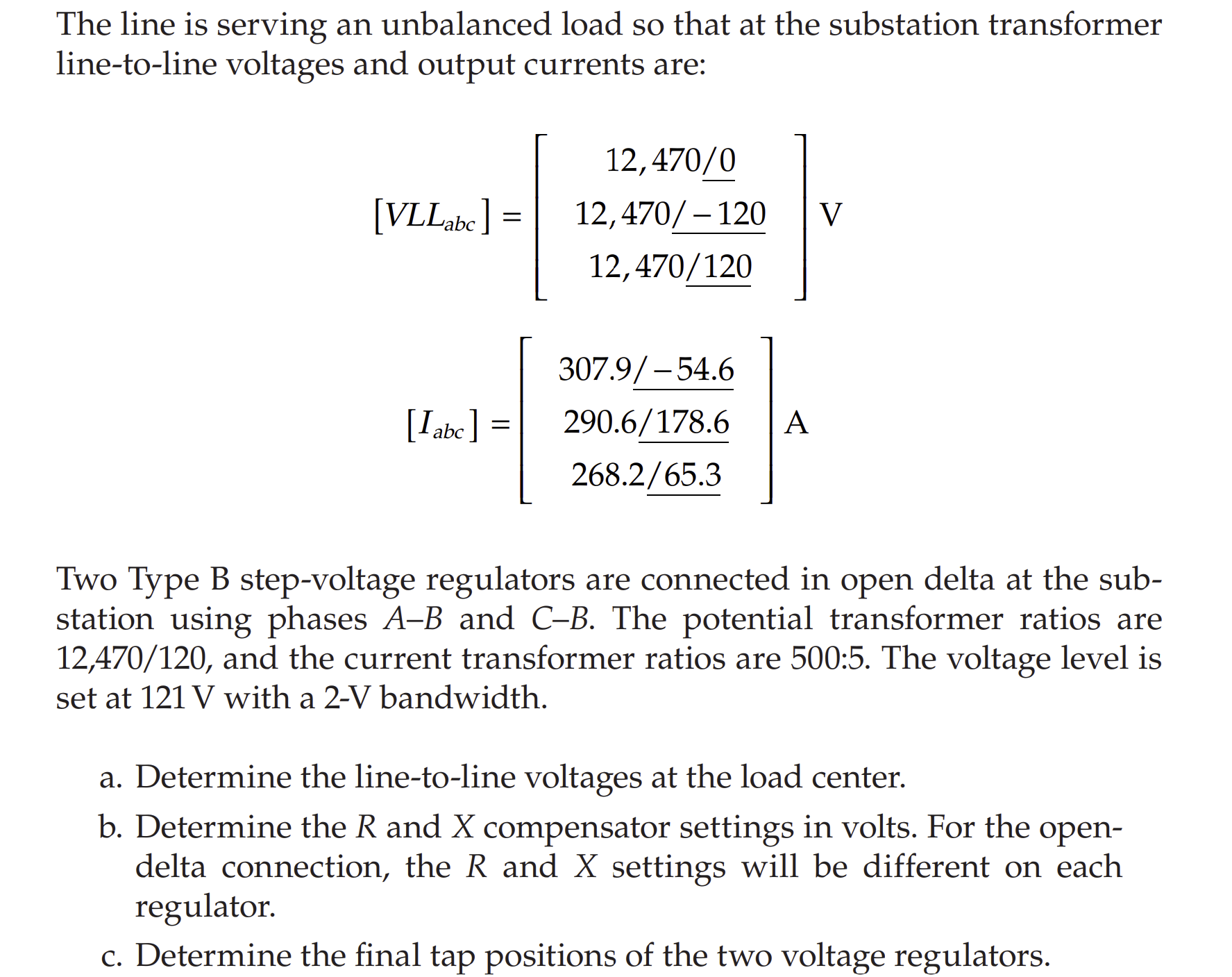 Solved 7.10 The phase impedance matrix for a three-wire line | Chegg.com