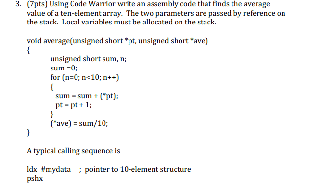 Solved 3. (7pts) Using Code Warrior write an assembly code | Chegg.com