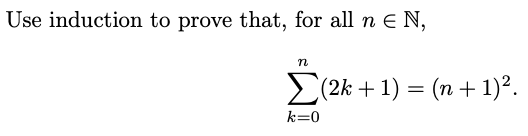 Solved Use induction to prove that, for all n EN, n (2k +1) | Chegg.com